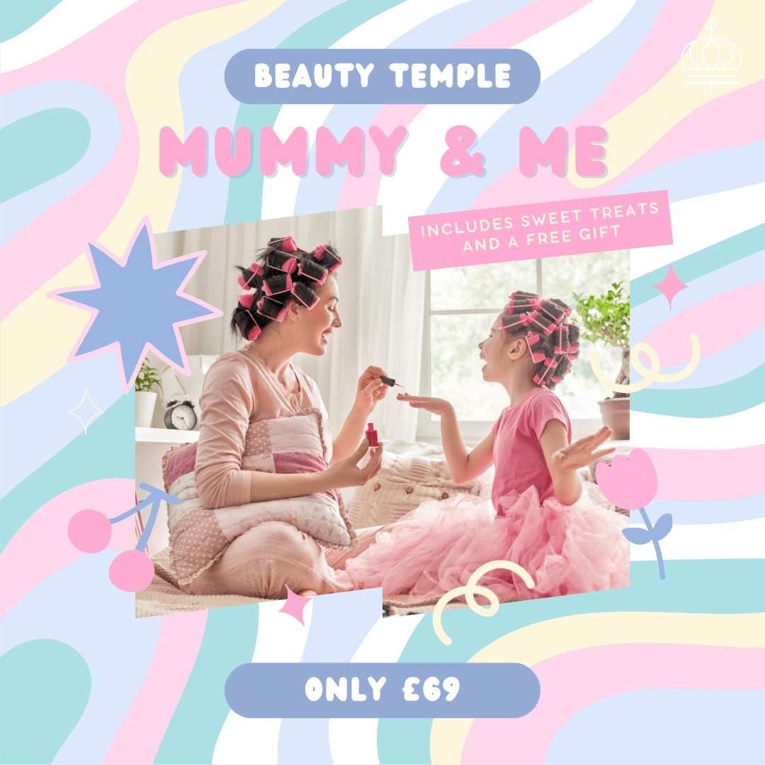 Mummy & Me Package | Beauty Temple Salon
